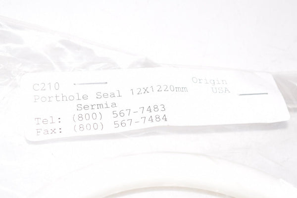 NEW Sermia C210 Porthole Seal 12 x 1220mm – VB Industrial Supply